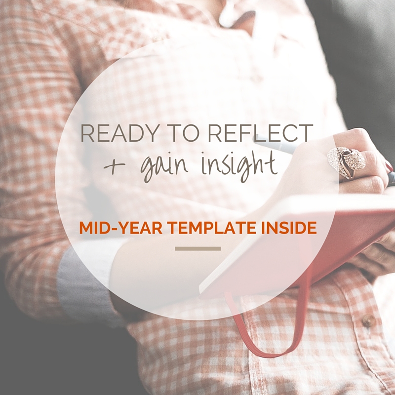 Ready to reflect + gain insight from the year so far? {LOVE THIS MID ...
